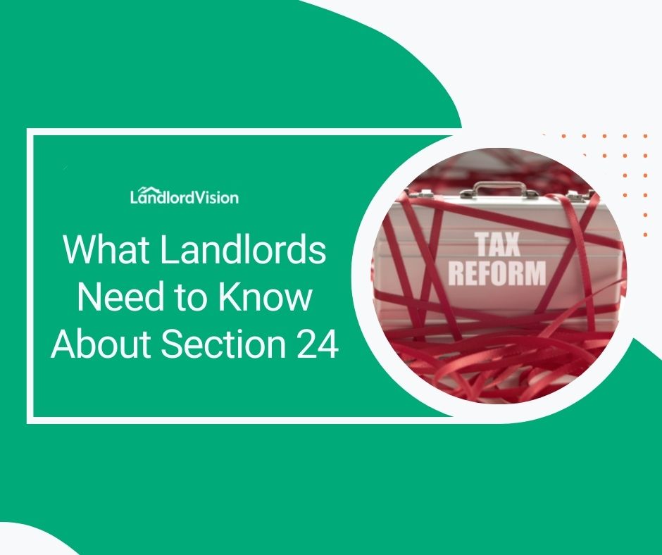 What Landlords Need to Know About Section 24 - Landlord insider