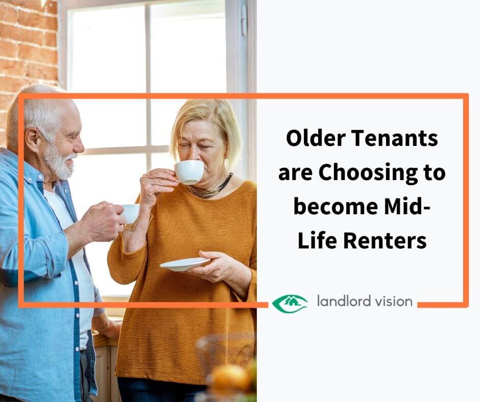 Older Tenants are Choosing to become Mid-Life Renters - Landlord insider