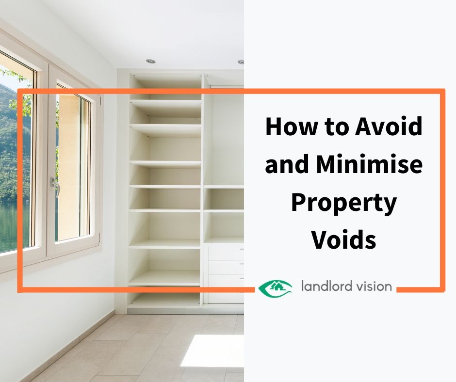 How to Avoid and Minimise Property Voids - Landlord insider