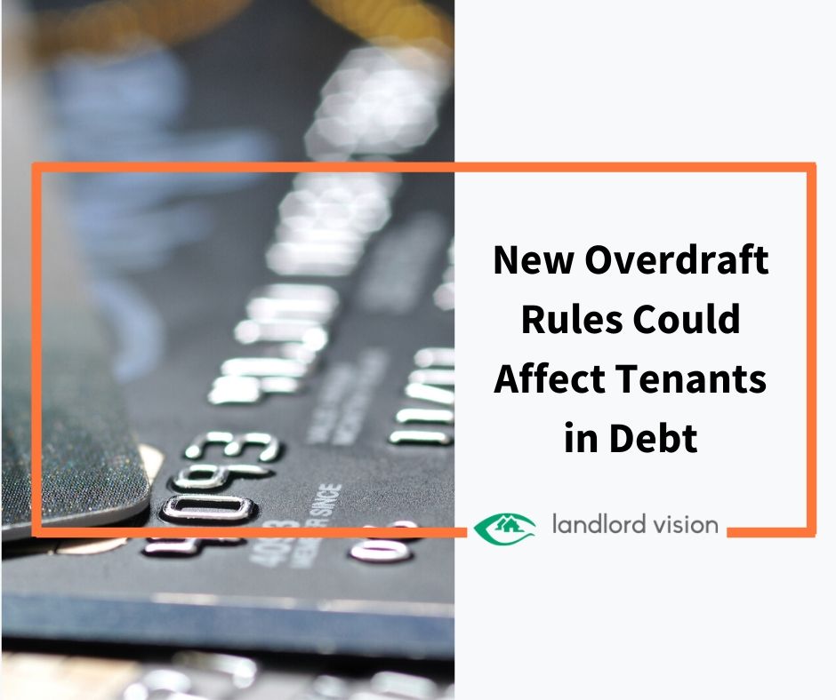 New Overdraft Rules Could Affect Tenants in Debt - Landlord insider