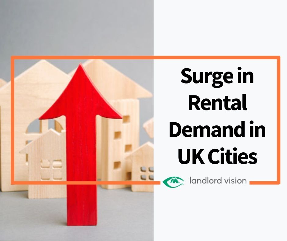 Surge in Rental Demand in UK Cities - Landlord insider