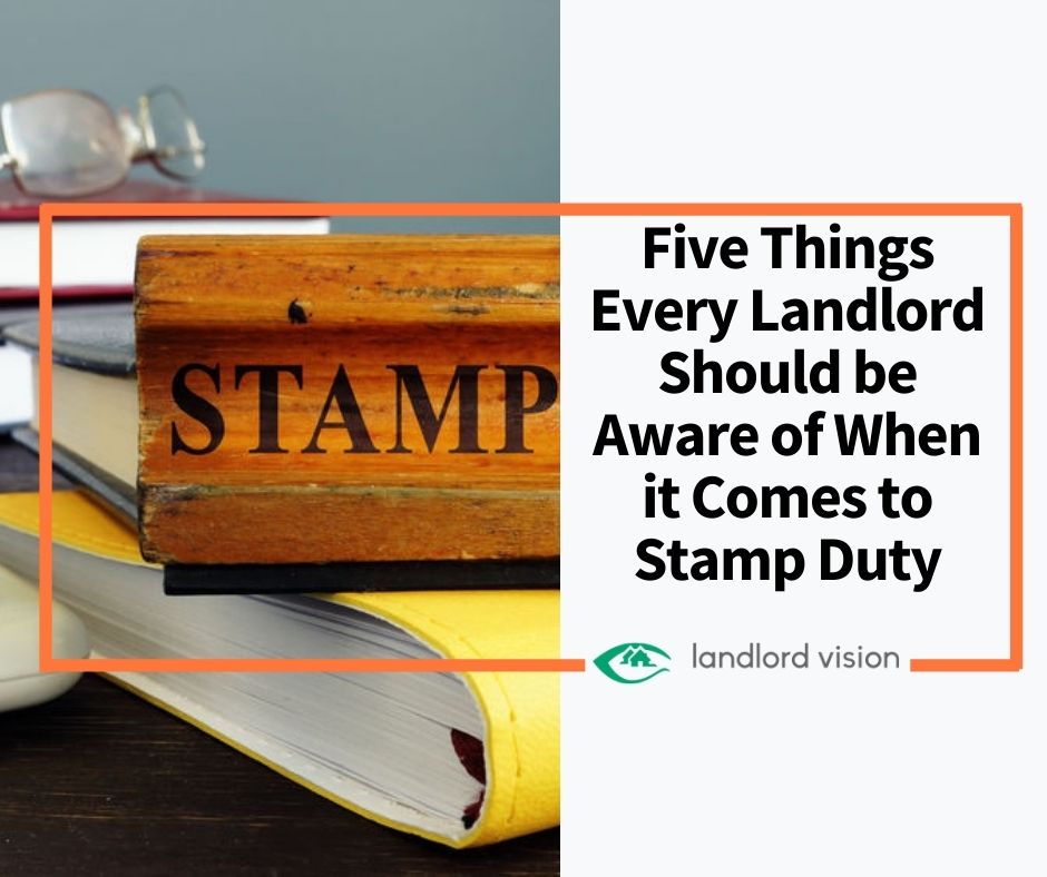 Five Things Every Landlord Should be Aware of When it Comes to Stamp ...