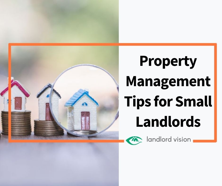 Property Management Tips for Small Landlords - Landlord insider