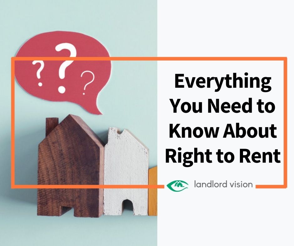 Everything You Need to Know About Right to Rent - Landlord Insider