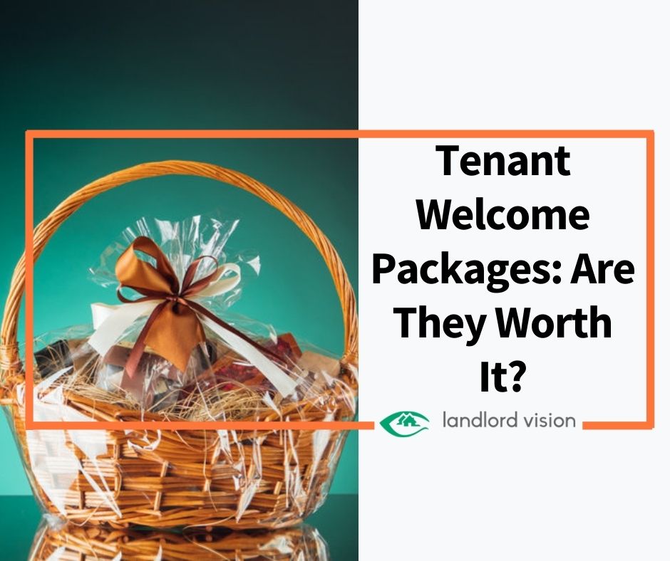 Tenant Welcome Packages: Are They Worth It? - Landlord insider