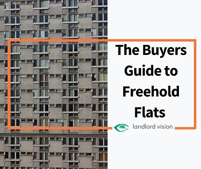 The Buyers Guide to Freehold Flats - Landlord Insider