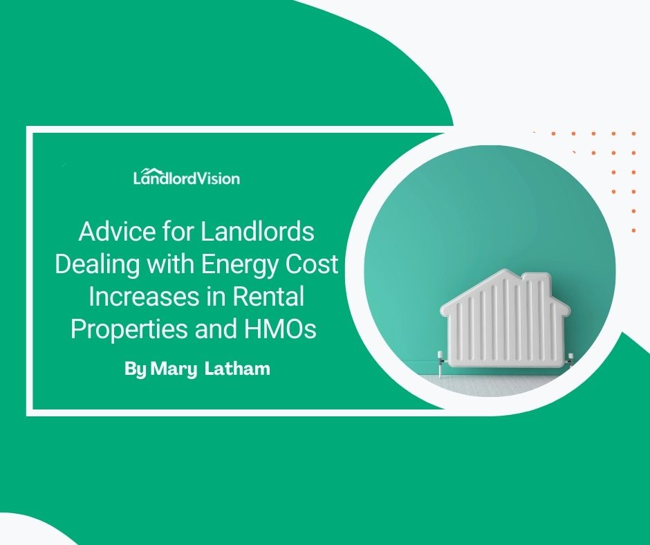 Advice for Landlords Dealing with Energy Cost Increases in Rental Properties and HMOs - Landlord ...