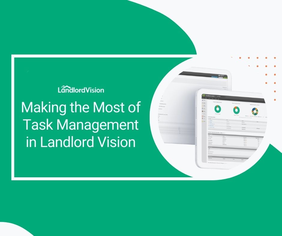 Making the Most of Task Management in Landlord Vision - Landlord insider
