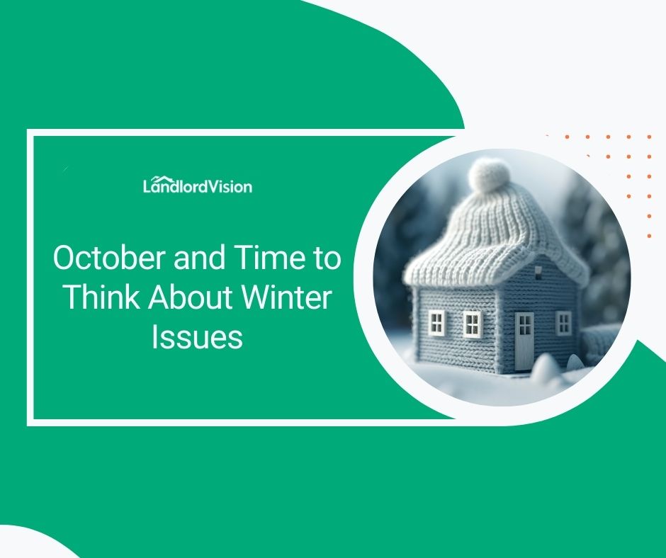 October and Time to Think About Winter Issues- Landlord insider