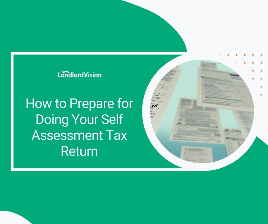 How to Prepare for Doing Your Self Assessment Tax Return - Landlord insider