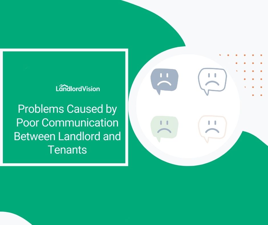 Problems Caused by Poor Communication Between Landlord and Tenants ...