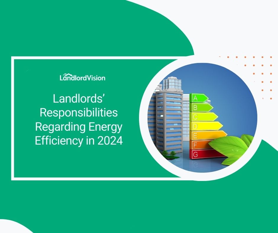 Landlords’ Responsibilities Regarding Energy Efficiency in 2024 - Landlord insider