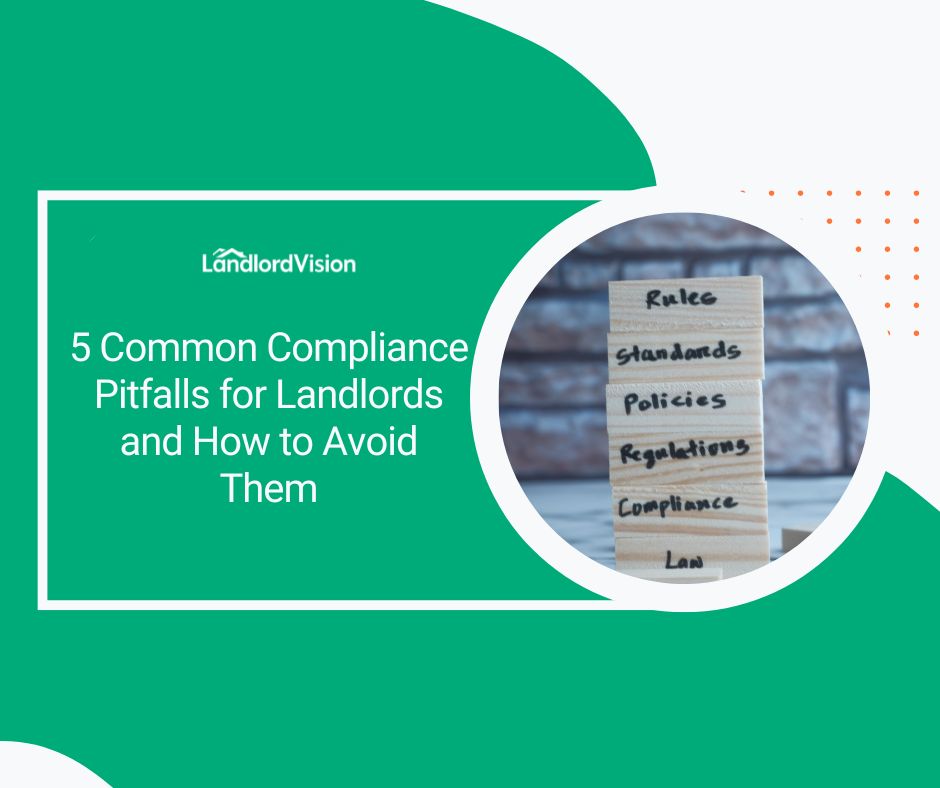 5 Common Compliance Pitfalls for Landlords and How to Avoid Them ...