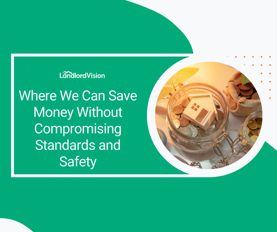 Where We Can Save Money Without Compromising Standards and Safety ...