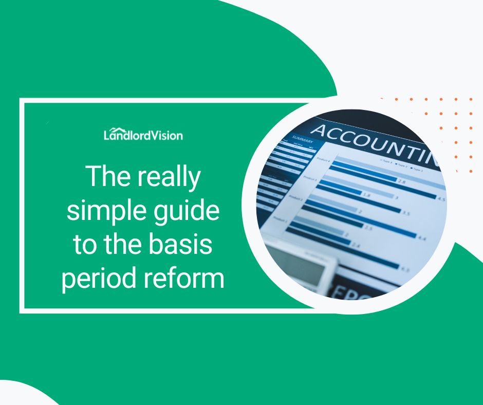 The really simple guide to the basis period reform - Landlord insider