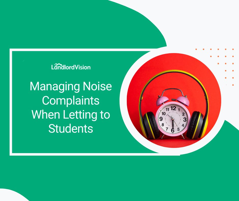 Managing Noise Complaints When Letting to Students - Landlord insider