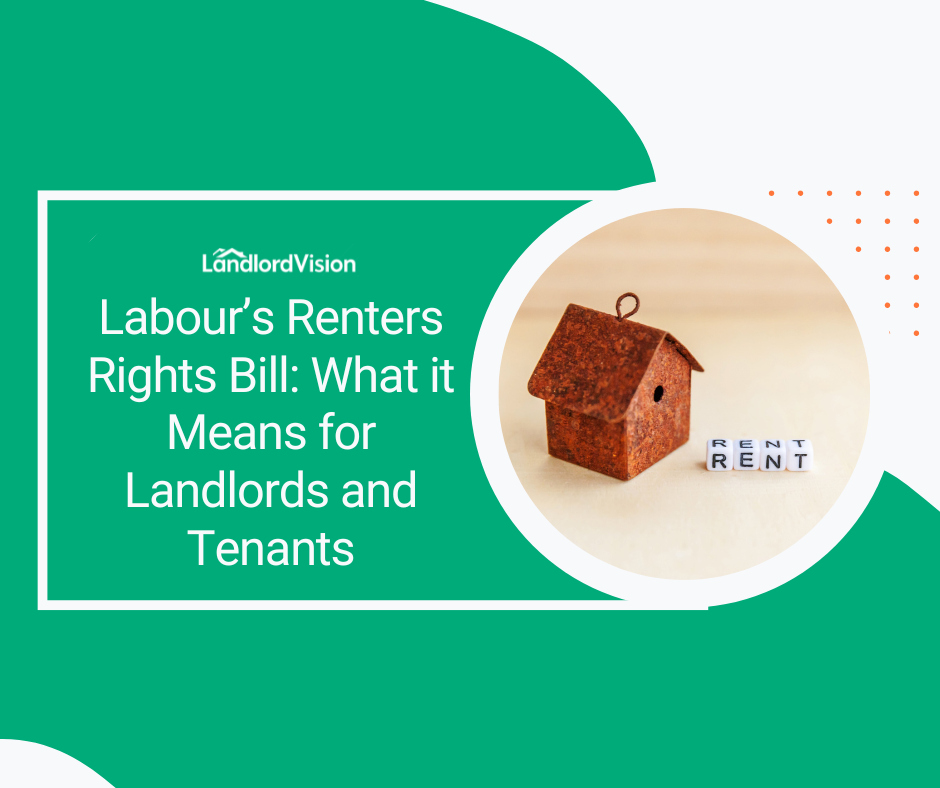 Labour’s Renters Rights Bill: What it Means for Landlords and Tenants ...