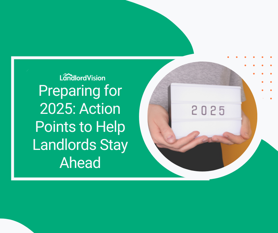 Preparing for 2025: Action Points to Help Landlords Stay Ahead ...
