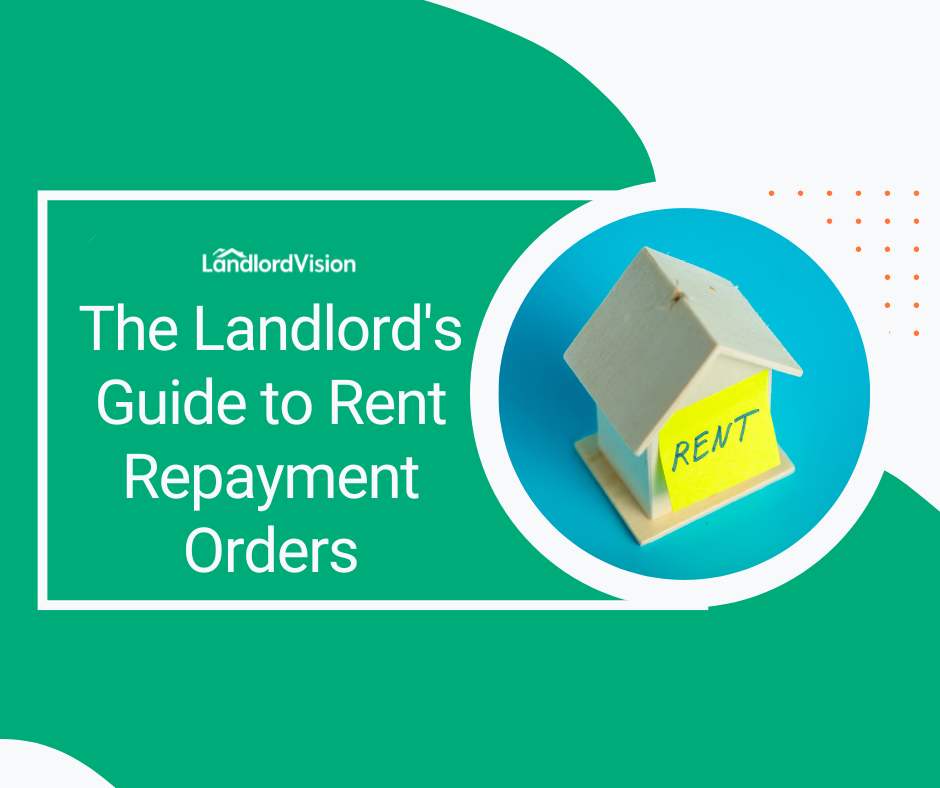 The Landlord's Guide to Rent Repayment Orders - Landlord insider