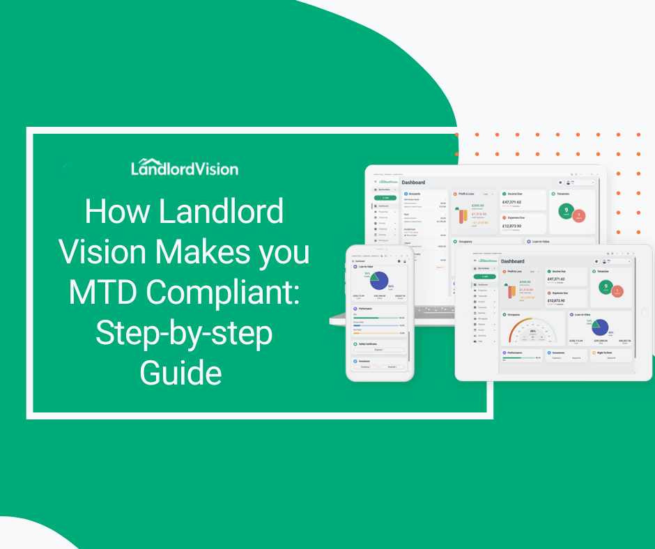 How Landlord Vision Makes you MTD Compliant: Step‑by‑step Guide ...