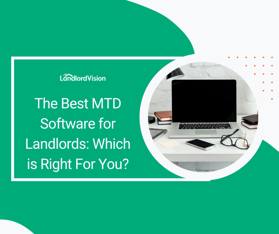 The Best MTD Software for Landlords: Which is Right For You?