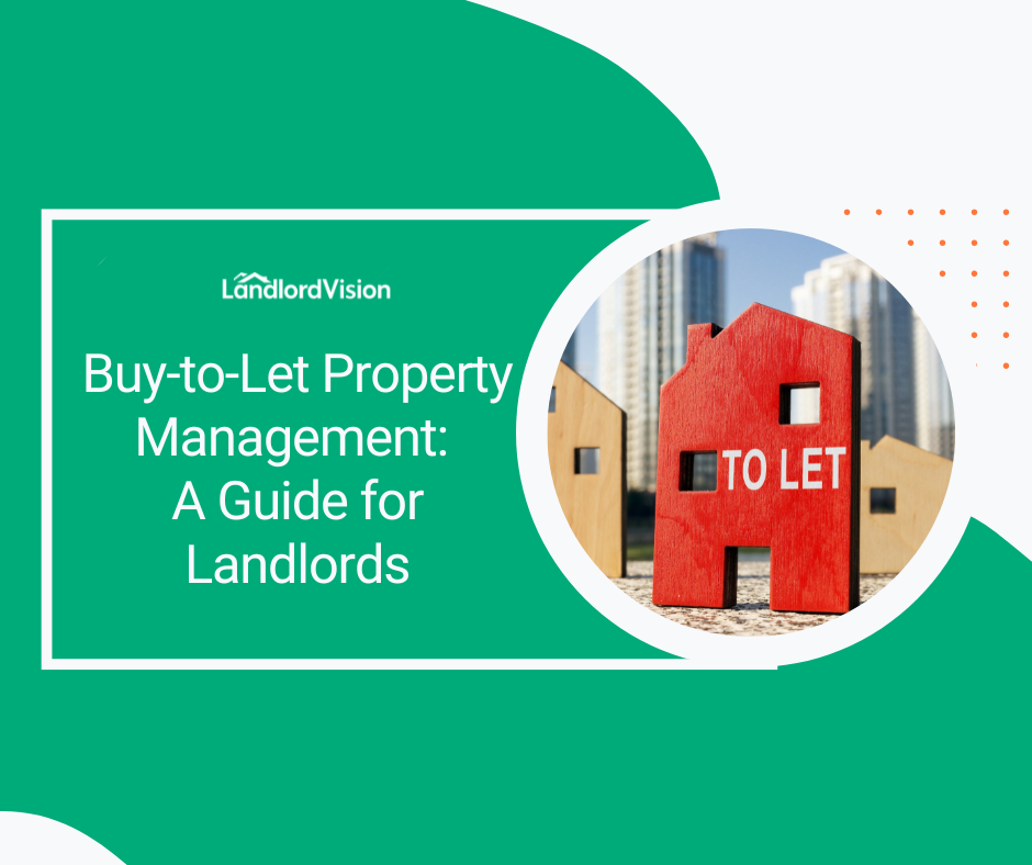 Buy-to-Let Property Management: A Guide for Landlords - Landlord insider